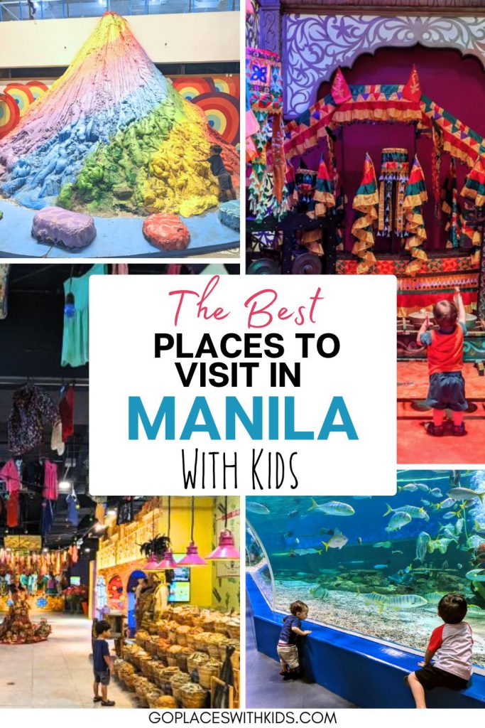 The BEST Places to Visit in Manila with Kids - Go Places With Kids